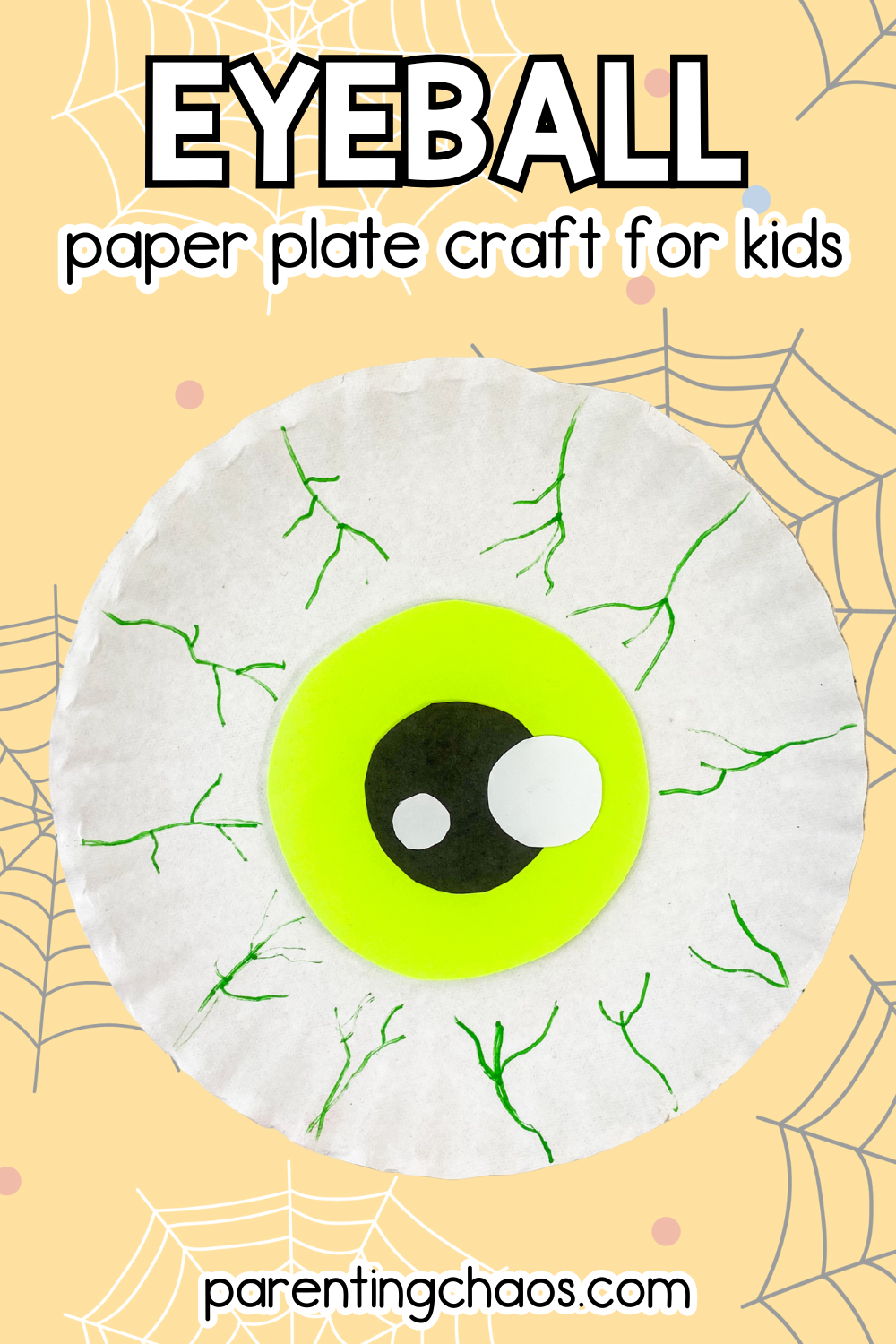 Paper Plate Eyeball Craft ⋆ Parenting Chaos
